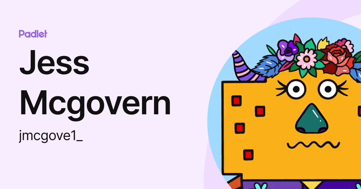 Jess Mcgovern (jmcgove1_) profile | Padlet