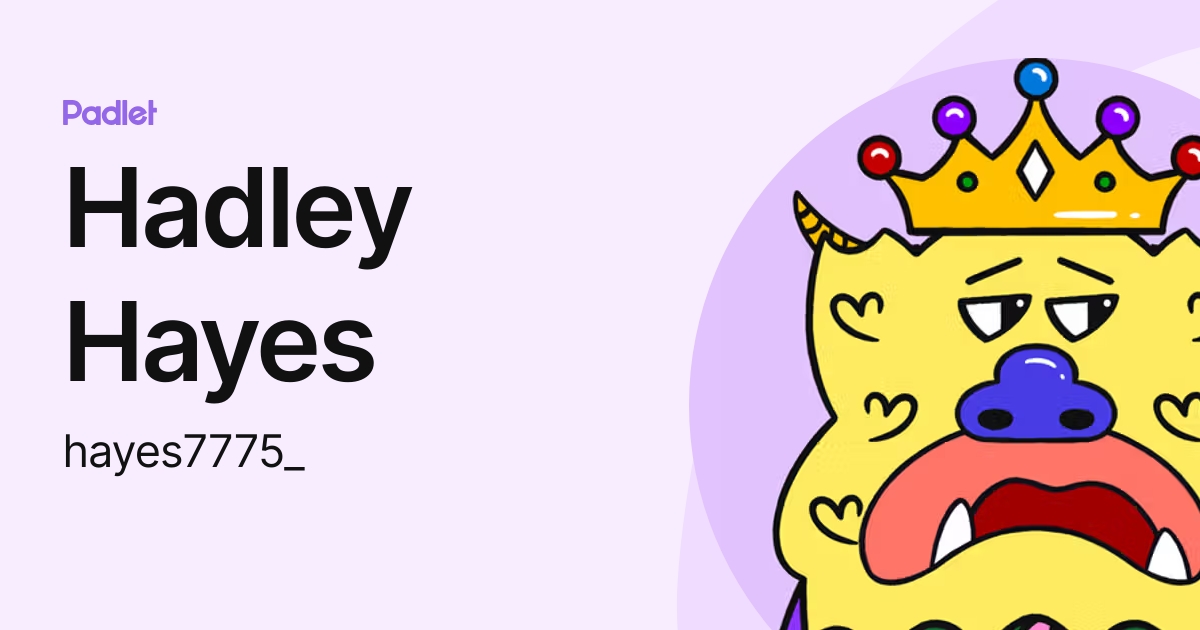 Hadley Hayes (hayes7775_) profile | Padlet