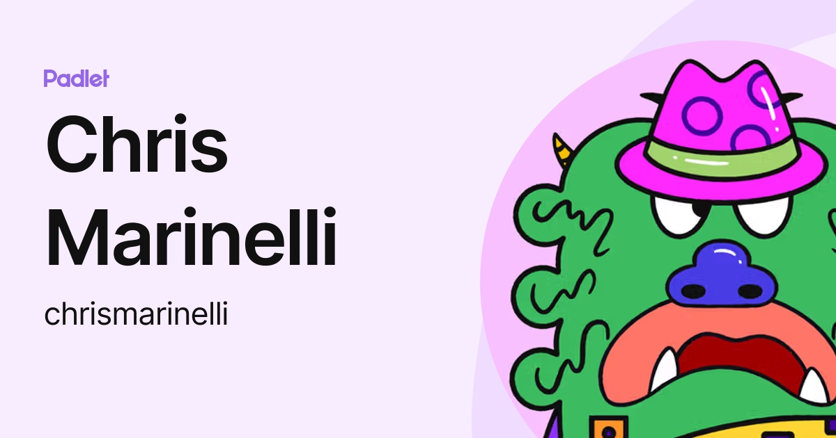 Chris Marinelli (chrismarinelli) profile | Padlet