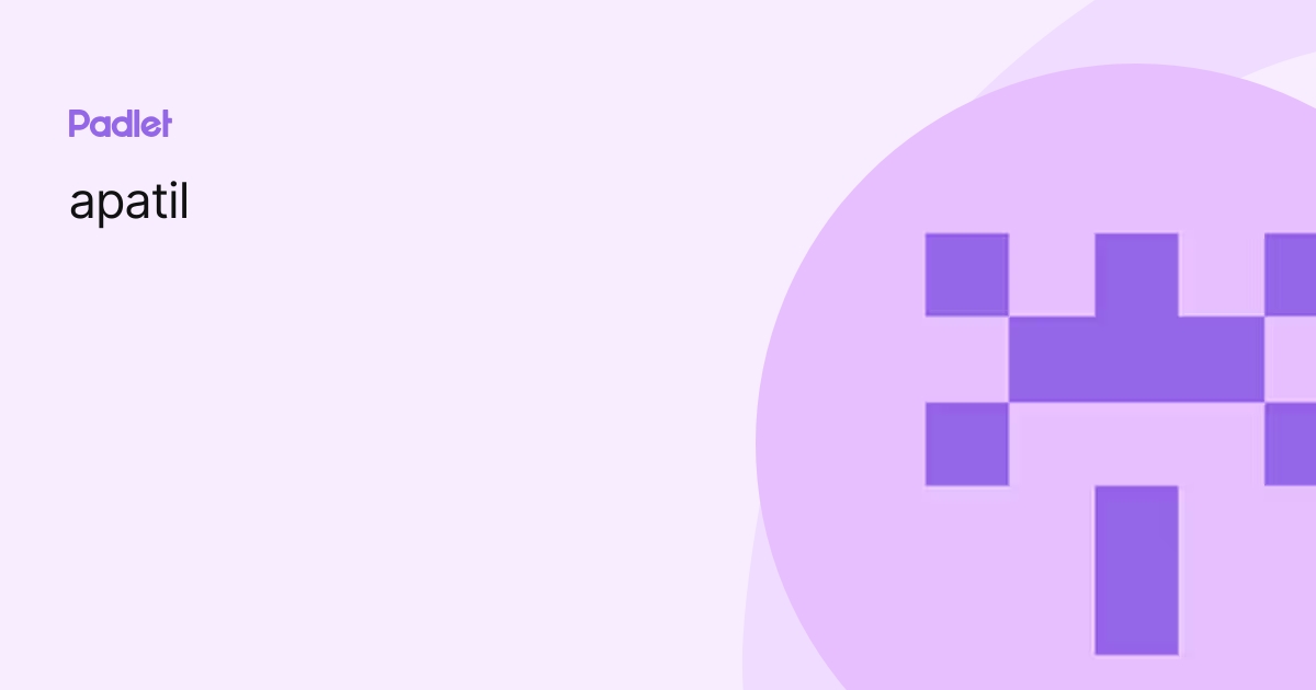apatil profile | Padlet