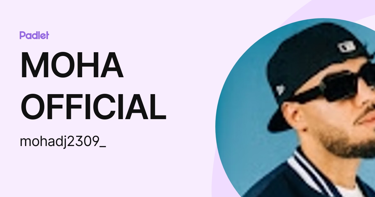 MOHA OFFICIAL (mohadj2309_) profile | Padlet