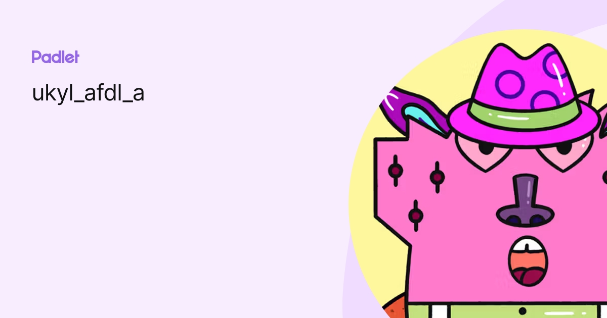ukyl_afdl_a profile | Padlet