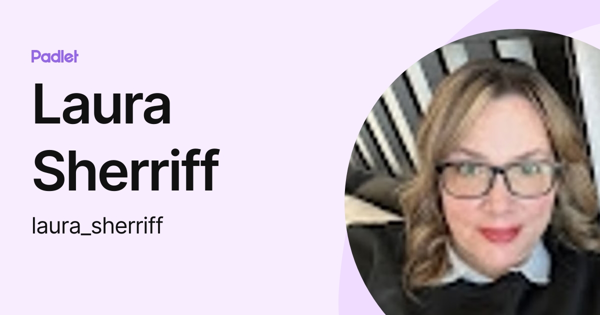 Laura Sherriff (laura_sherriff) profile | Padlet
