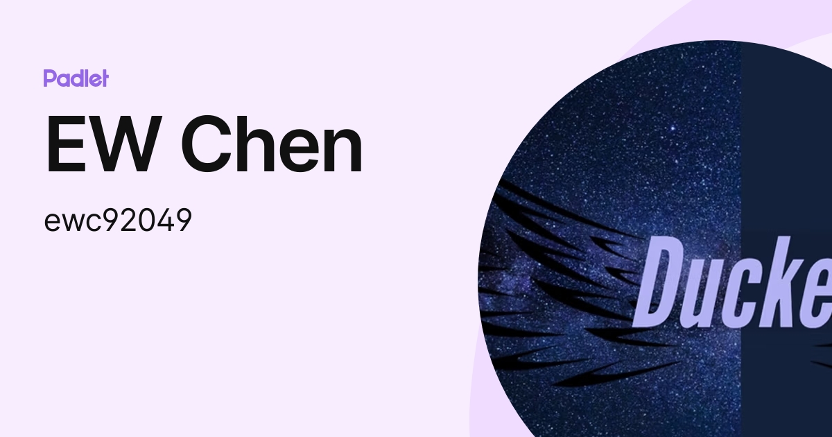EW Chen (ewc92049) profile | Padlet