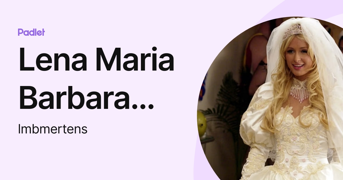 Lena Maria Barbara Mertens (lmbmertens) profile | Padlet