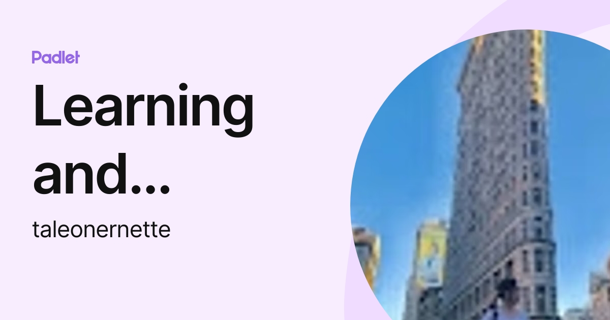 Learning and Development (taleonernette) profile | Padlet