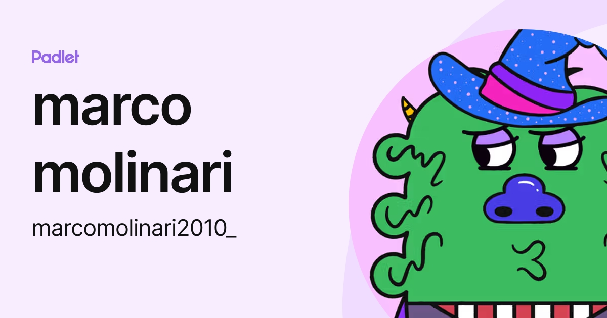 marco molinari (marcomolinari2010_) profile | Padlet