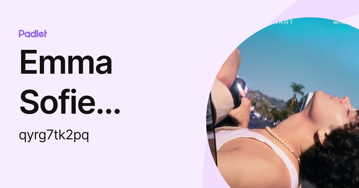 Emma Sofie Stougaard (qyrg7tk2pq) profile | Padlet