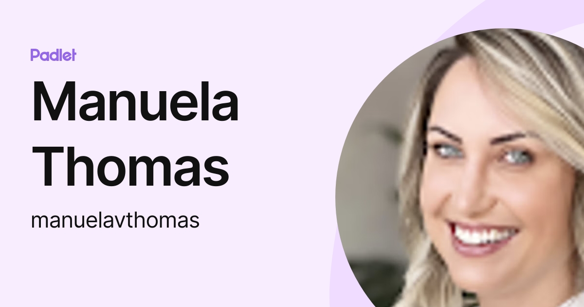 Manuela Thomas (manuelavthomas) profile | Padlet