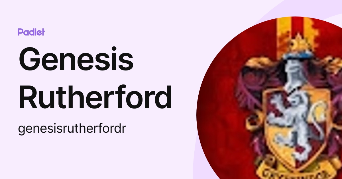Genesis Rutherford (genesisrutherfordr) profile | Padlet