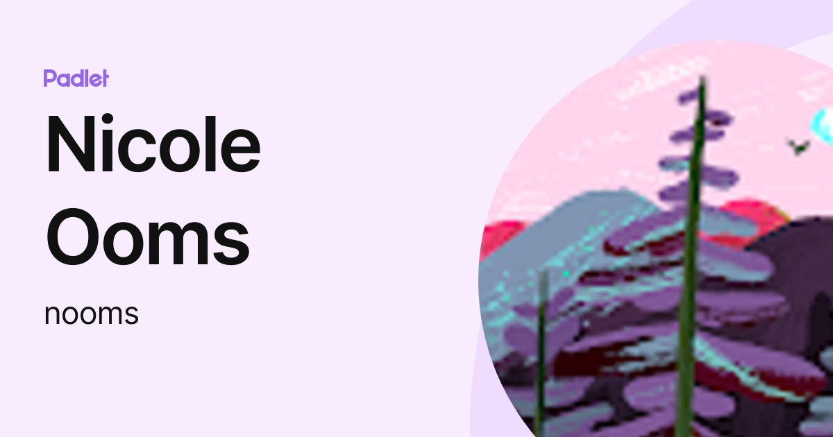 Nicole Ooms (nooms) profile | Padlet