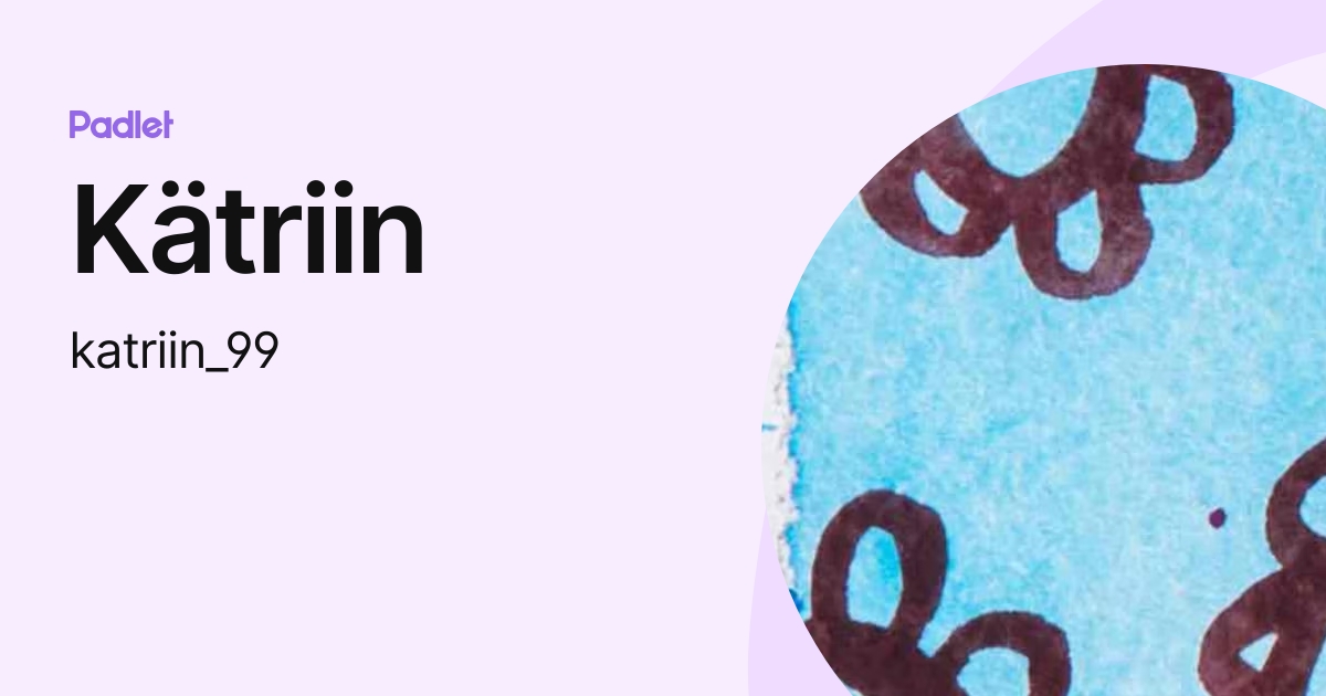 Kätriin (katriin_99) profile | Padlet