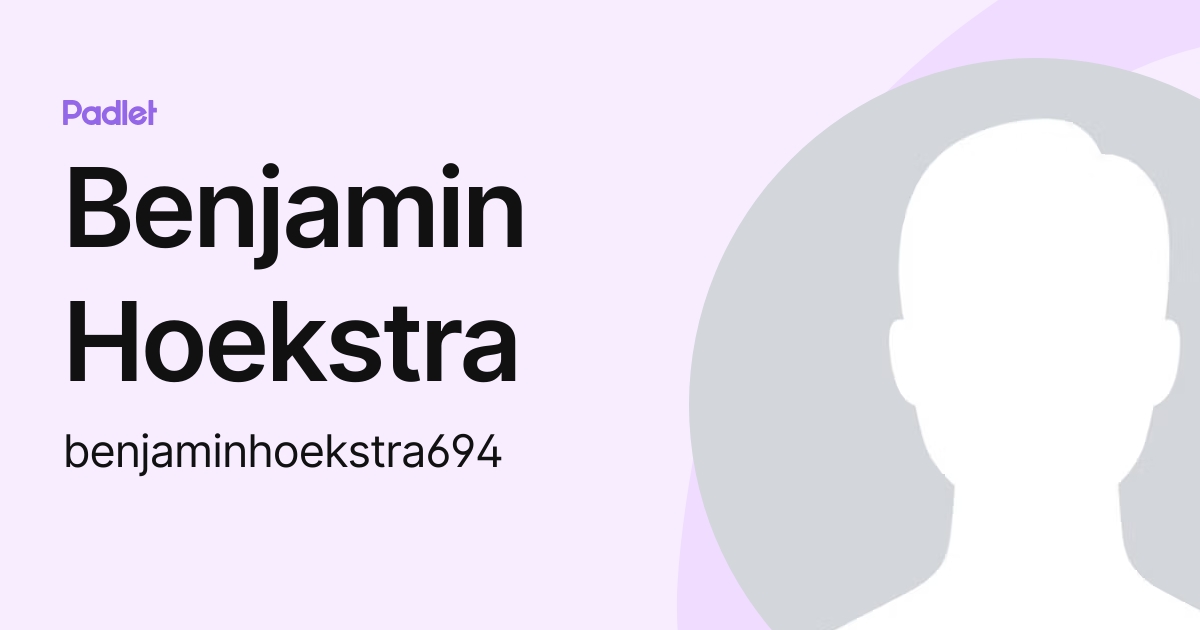 Benjamin Hoekstra (benjaminhoekstra694) profile | Padlet