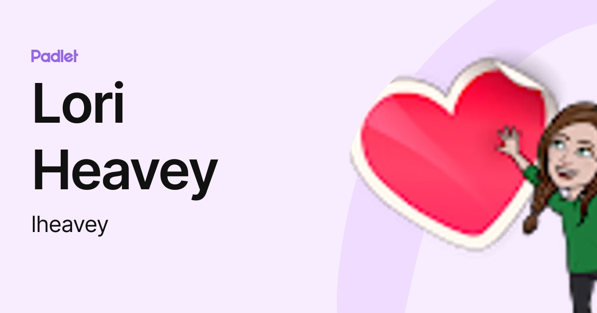 Lori Heavey (lheavey) profile | Padlet