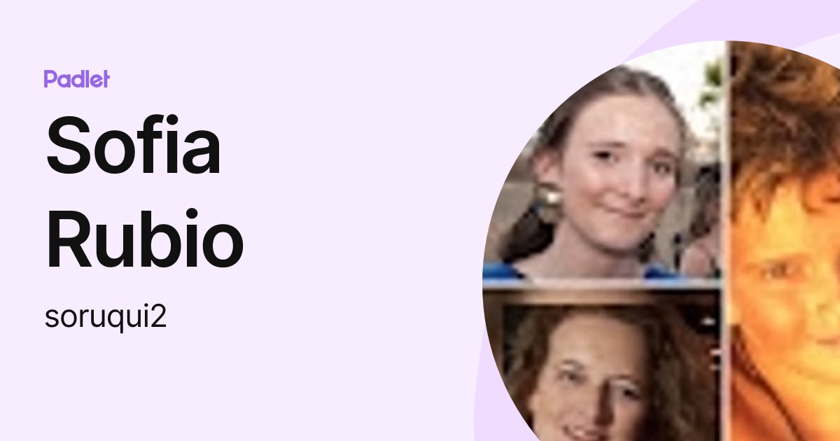 Sofia Rubio (soruqui2) profile | Padlet