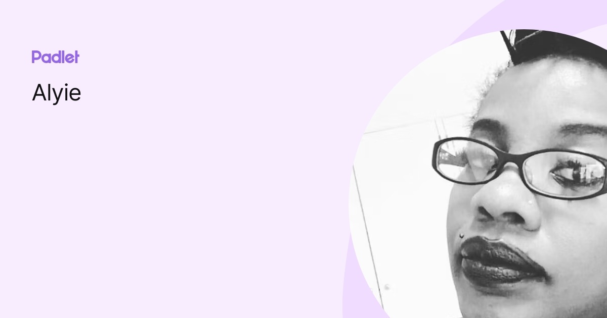 Alyie profile | Padlet