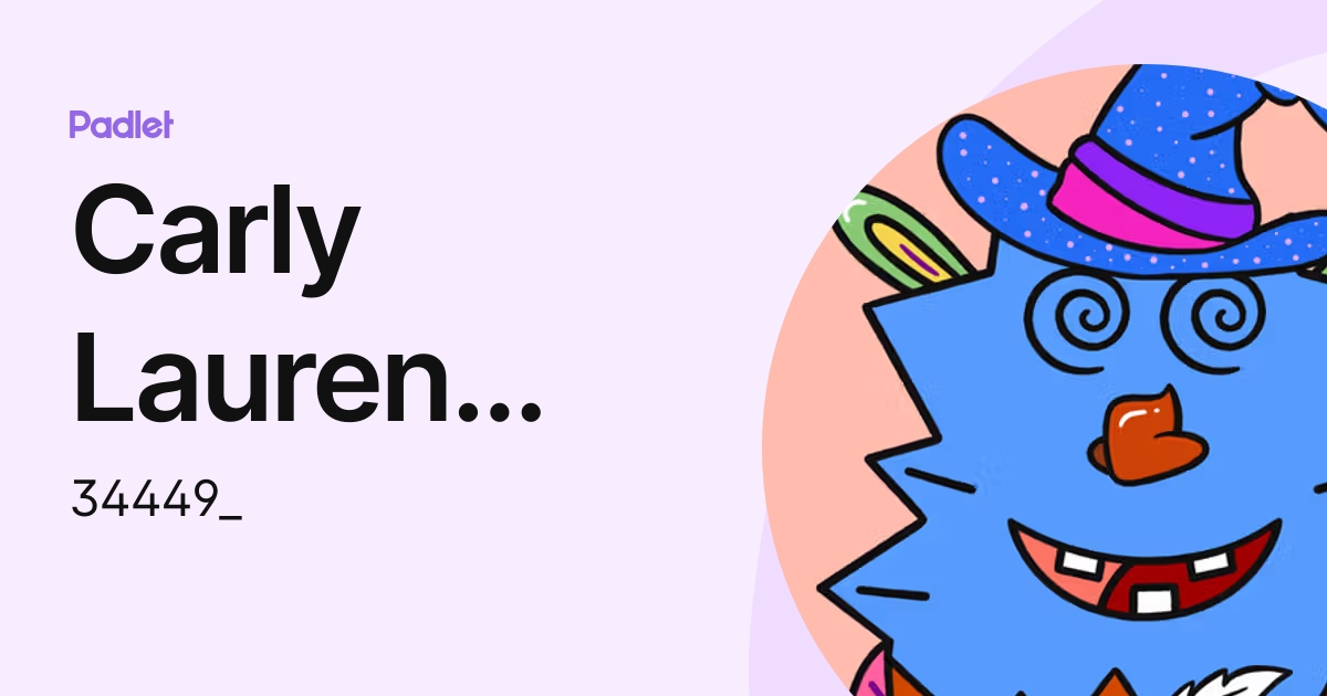 Carly Lauren Barrett (34449_) profile | Padlet