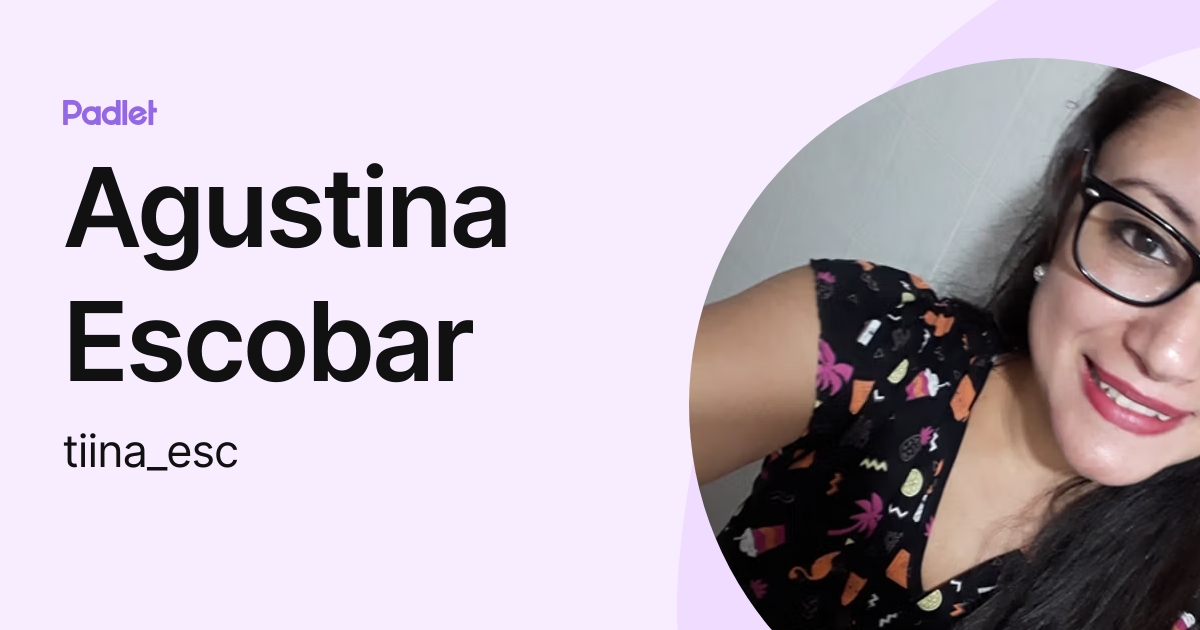 Agustina Escobar (tiina_esc) profile | Padlet