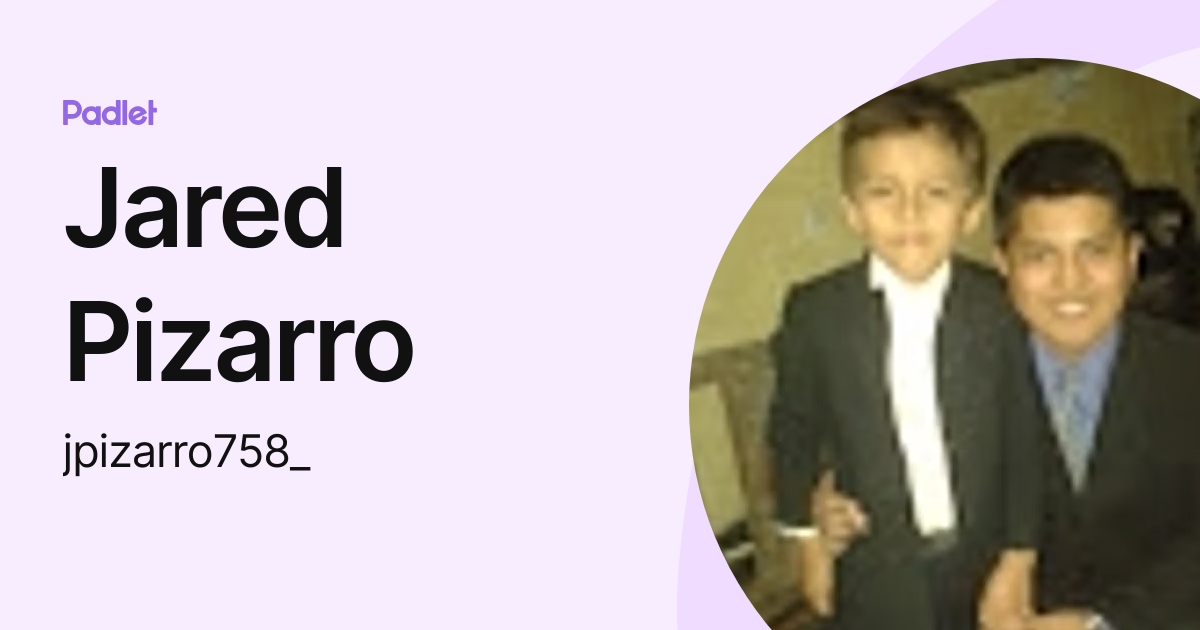 Jared Pizarro (jpizarro758_) profile | Padlet