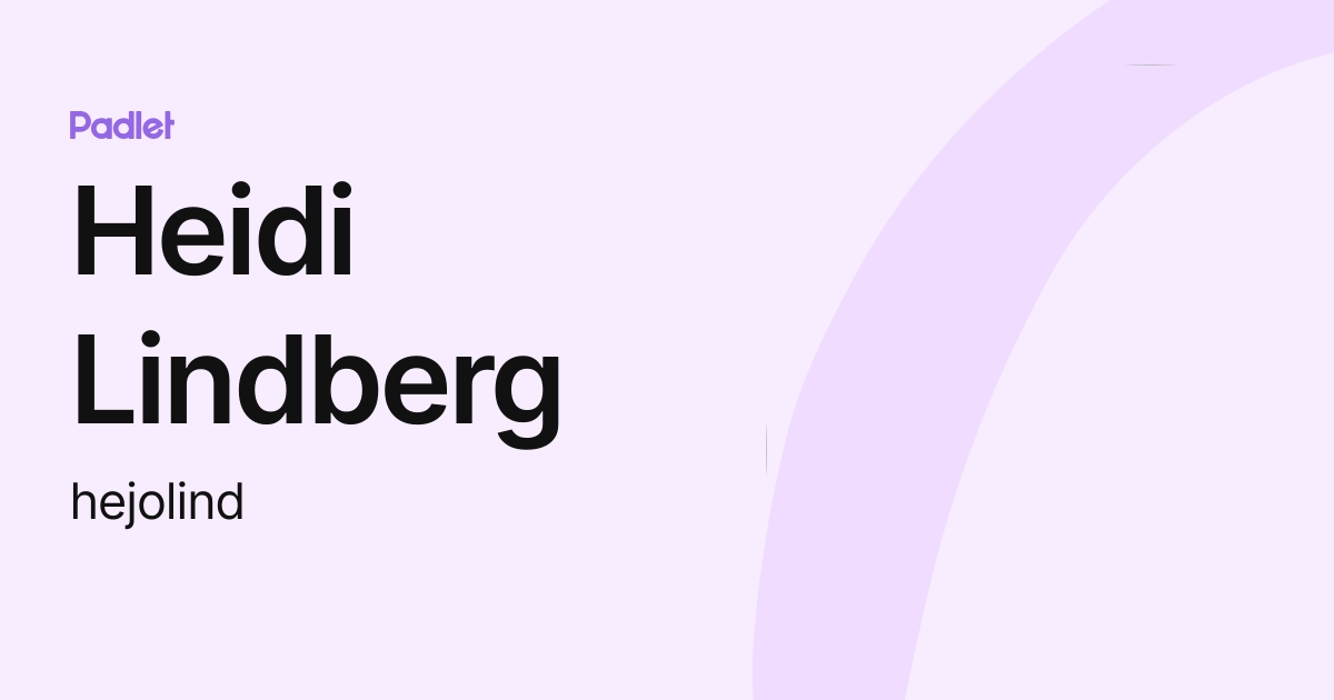 Heidi Lindberg (hejolind) profile | Padlet