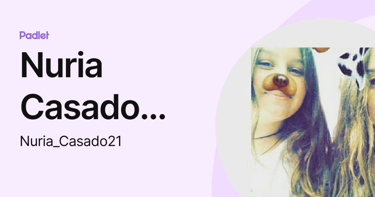 Nuria Casado Hosta (Nuria_Casado21) profile | Padlet