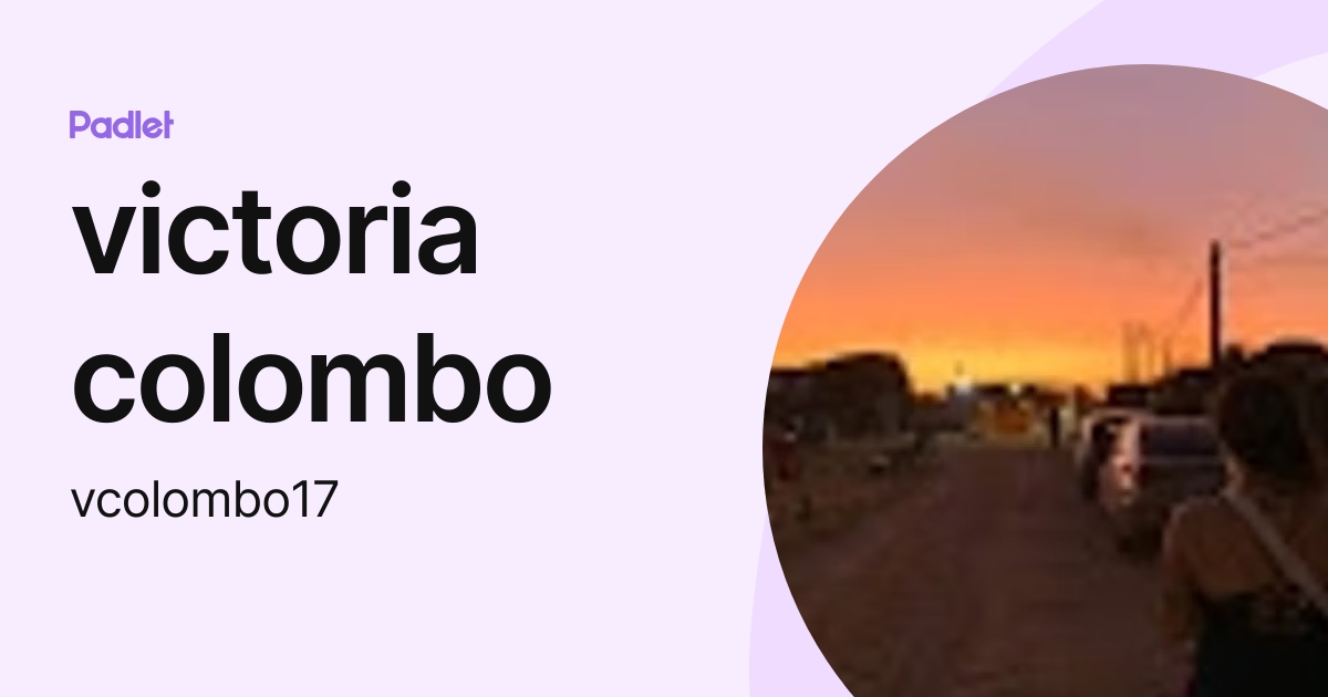 victoria colombo (vcolombo17) profile | Padlet