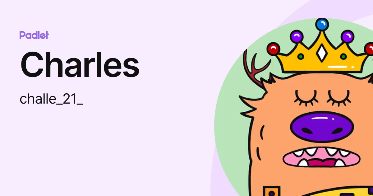 Charles (challe_21_) profile | Padlet