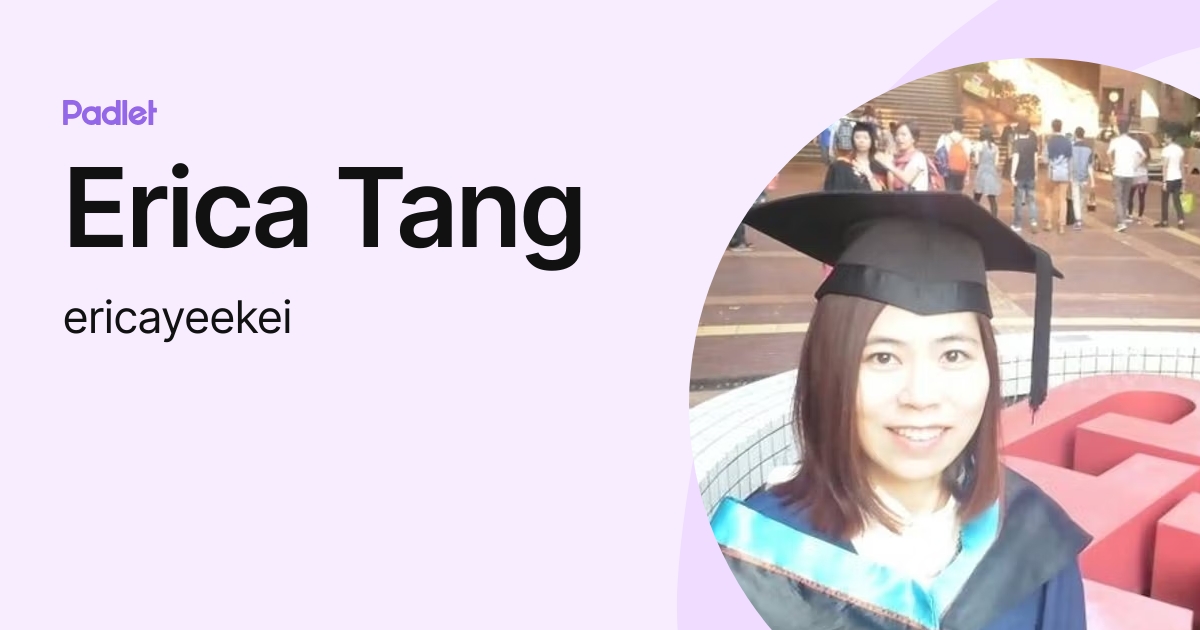 Erica Tang (ericayeekei) profile | Padlet