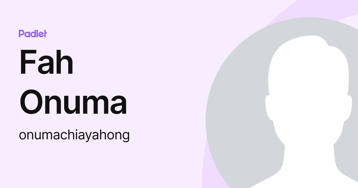 Fah Onuma (onumachiayahong) profile | Padlet