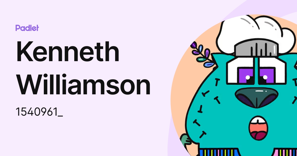 Kenneth Williamson (1540961_) profile | Padlet