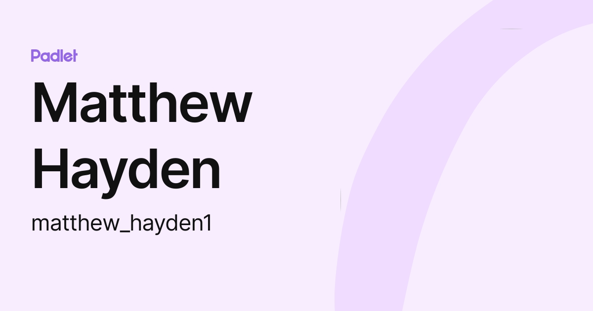 Matthew Hayden (matthew_hayden1) profile | Padlet