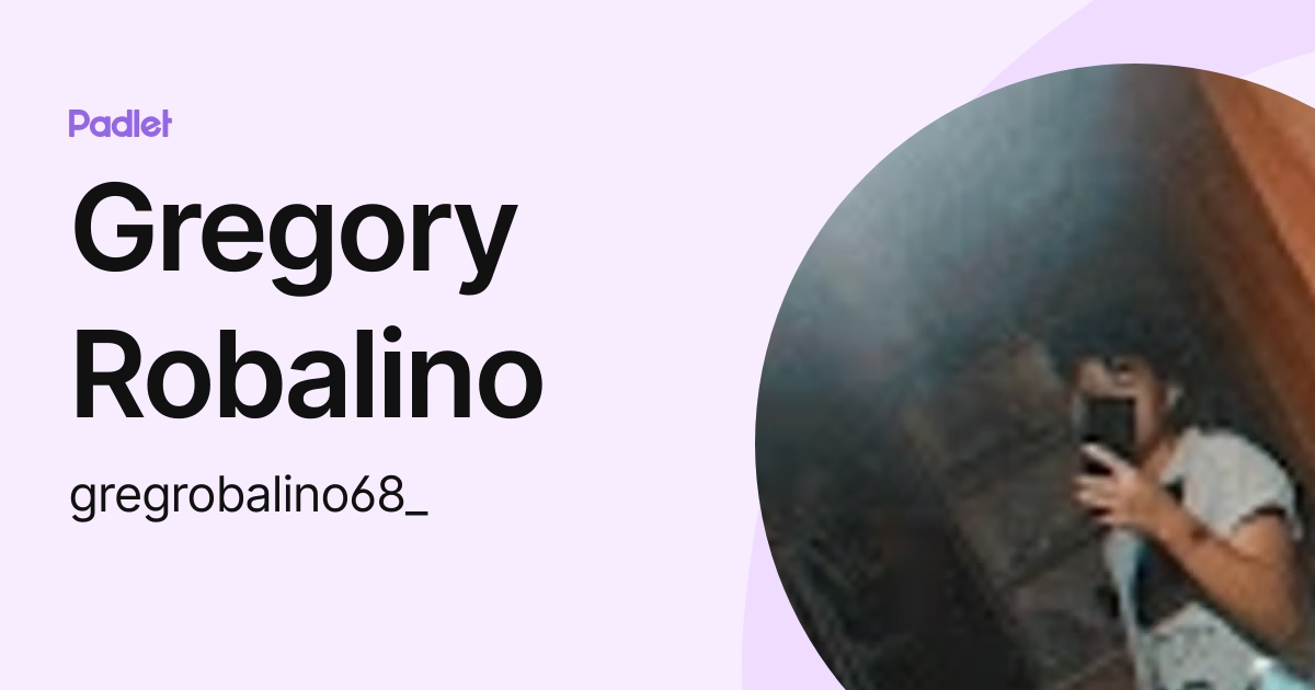 Gregory Robalino (gregrobalino68_) profile | Padlet
