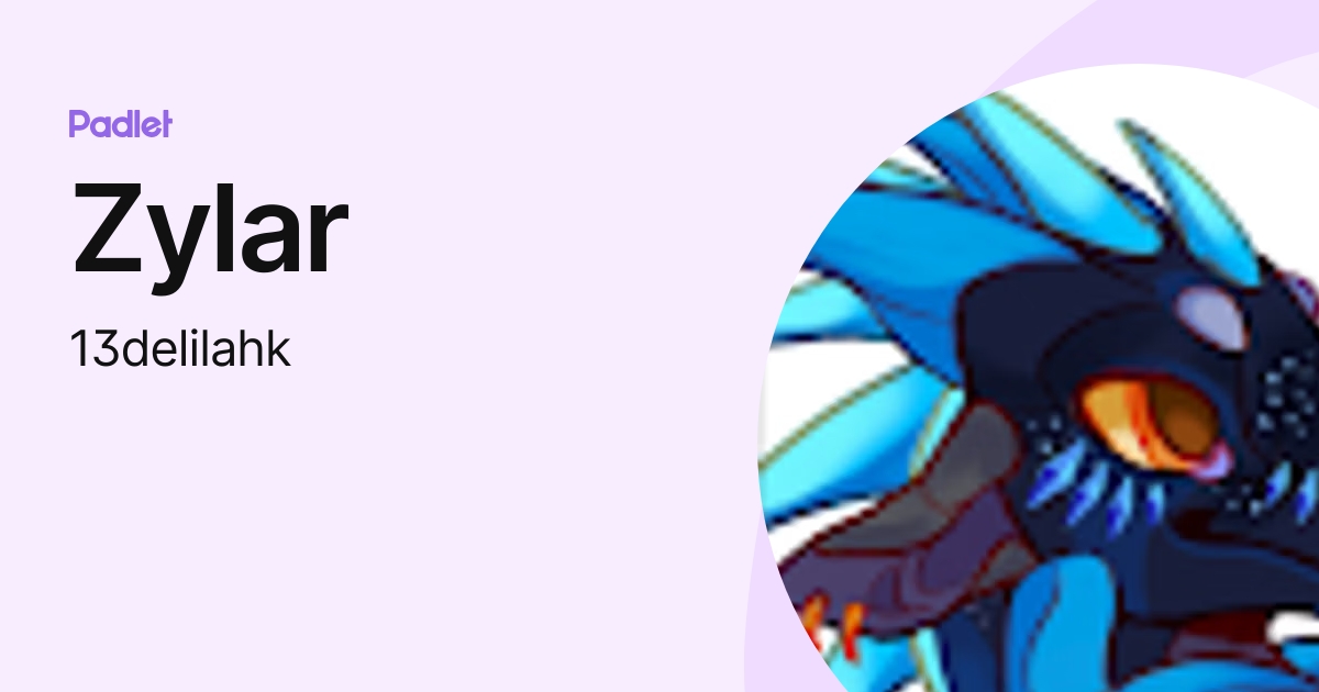 Zylar (13delilahk) profile | Padlet