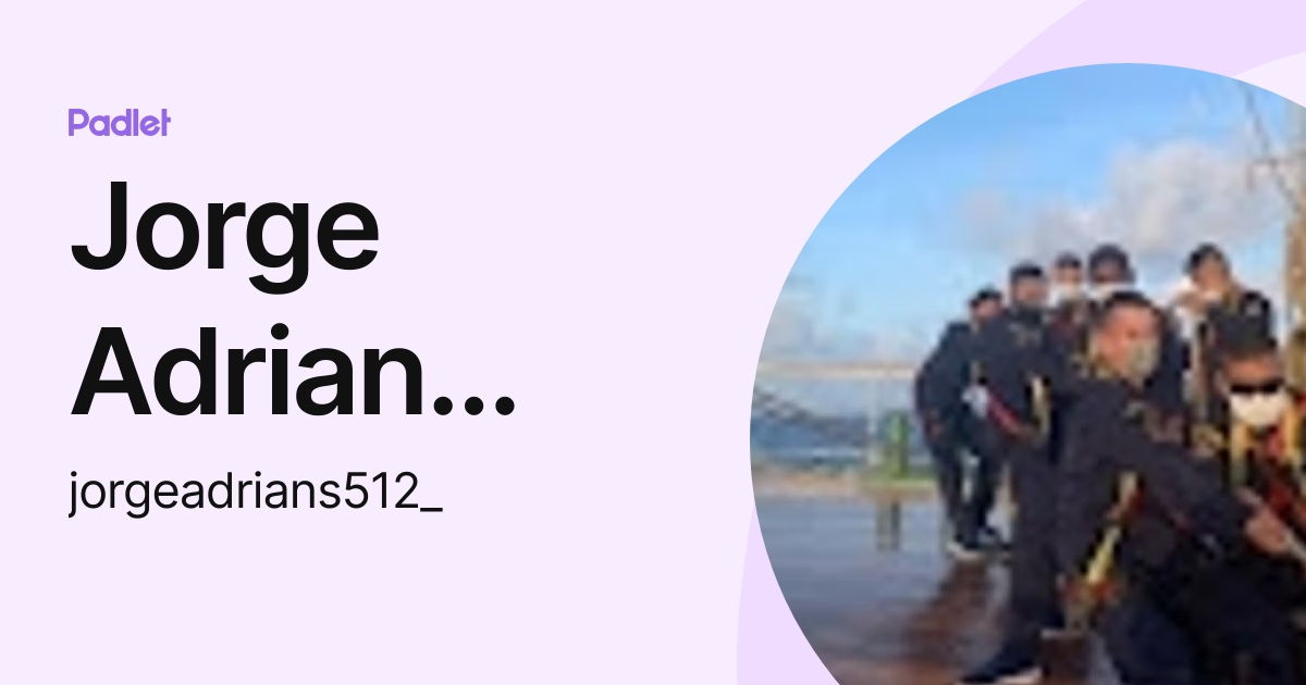 Jorge Adrian Salazar (jorgeadrians512_) profile | Padlet