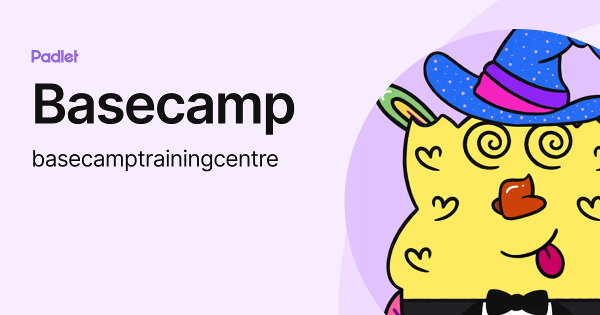 Basecamp (basecamptrainingcentre) profile | Padlet