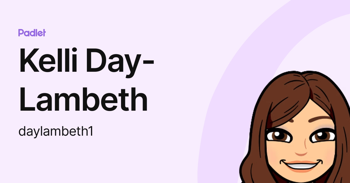 Kelli Day-Lambeth (daylambeth1) profile | Padlet