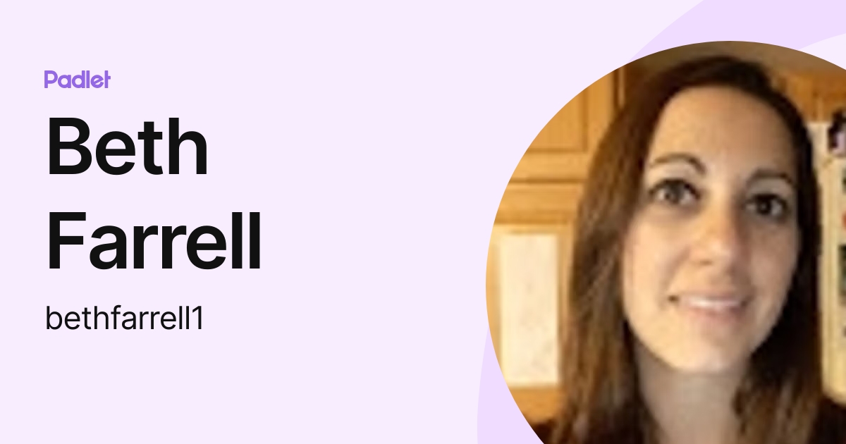 Beth Farrell (bethfarrell1) profile | Padlet
