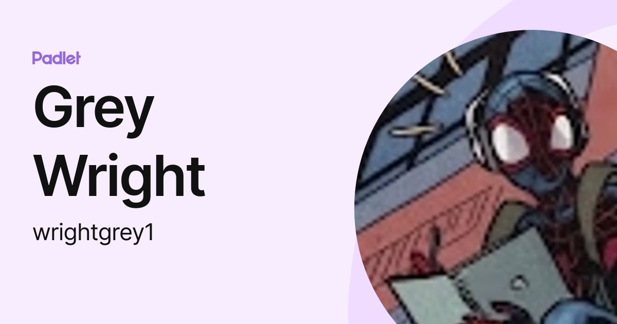 Grey Wright (wrightgrey1) profile | Padlet
