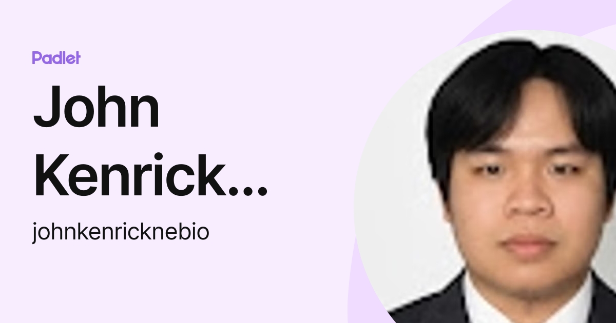 John Kenrick Nebio (johnkenricknebio) profile | Padlet