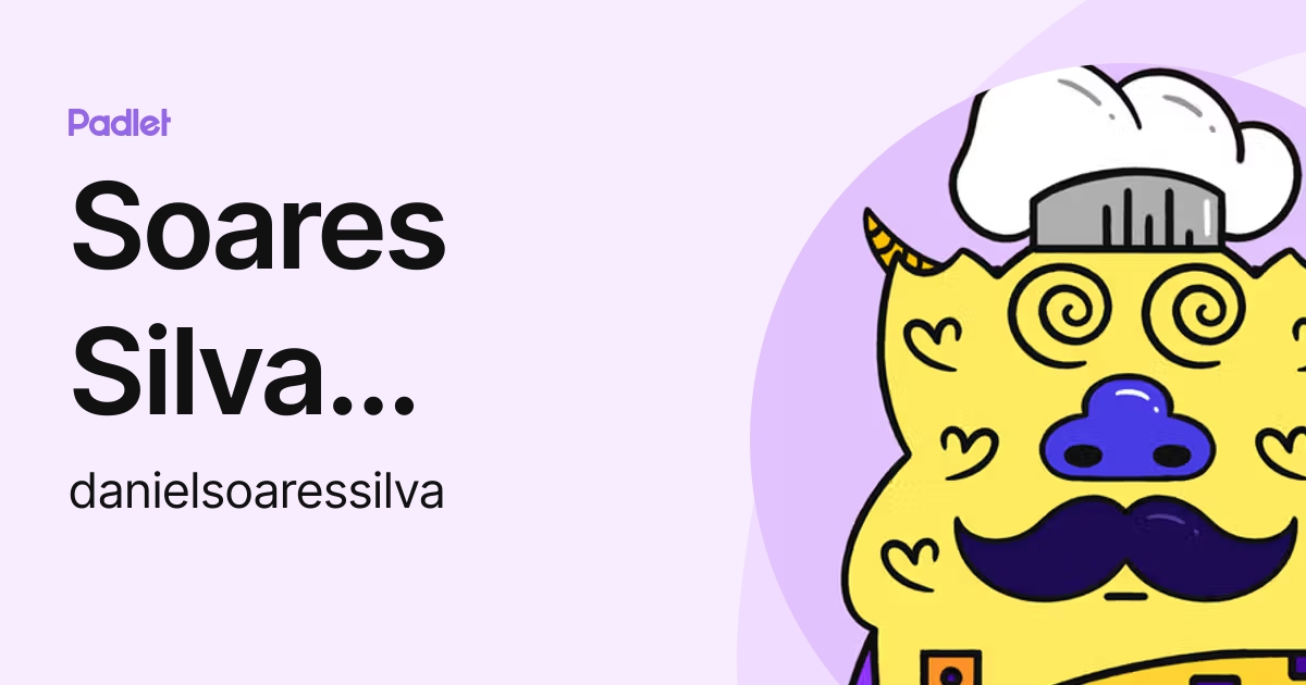 Soares Silva Daniel (danielsoaressilva) profile | Padlet