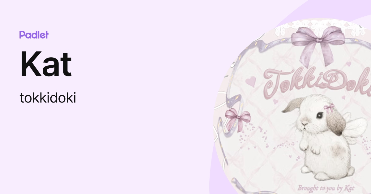 Kat (tokkidoki) profile | Padlet