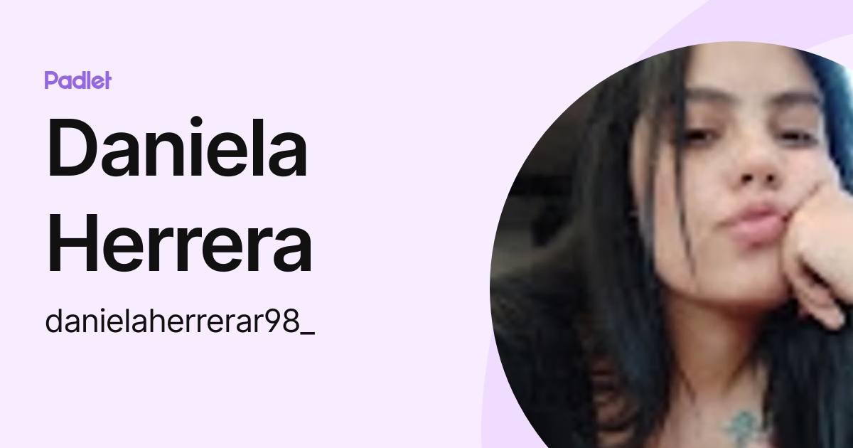 Daniela Herrera (danielaherrerar98_) profile | Padlet