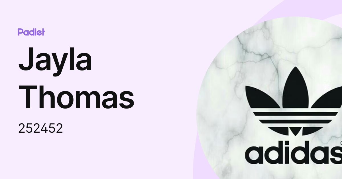 Jayla Thomas (252452) profile | Padlet