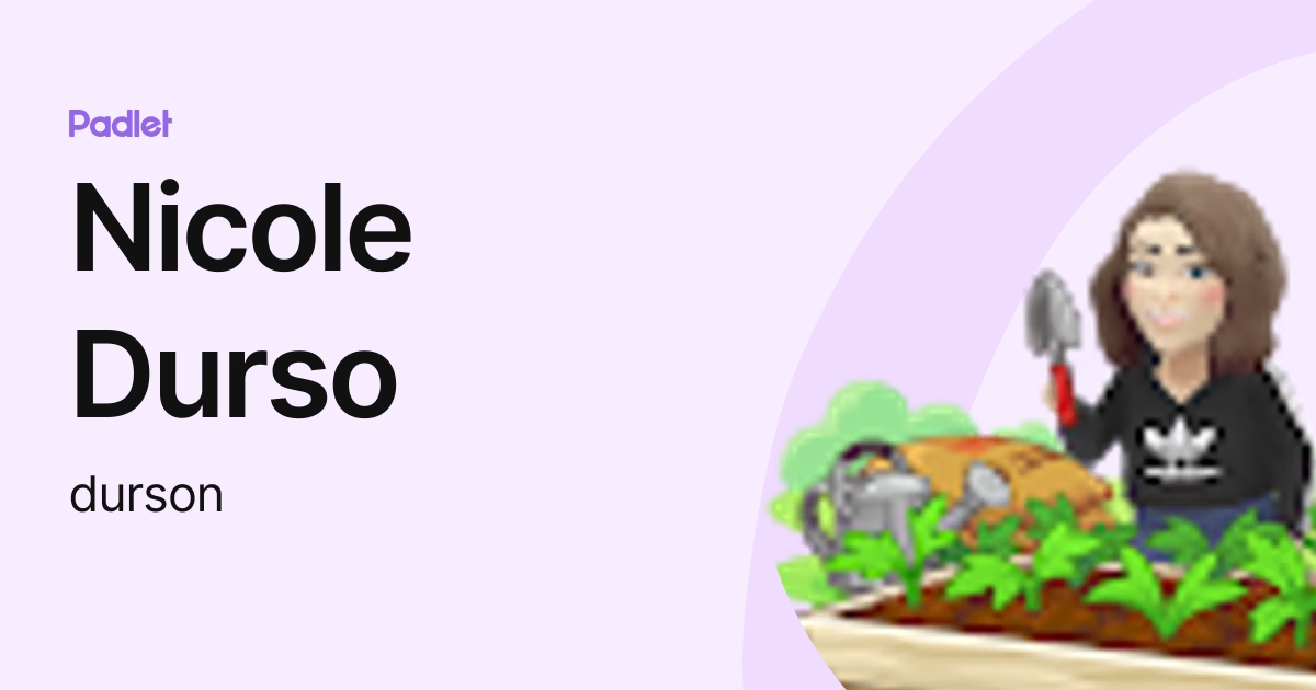 Nicole Durso (durson) profile | Padlet
