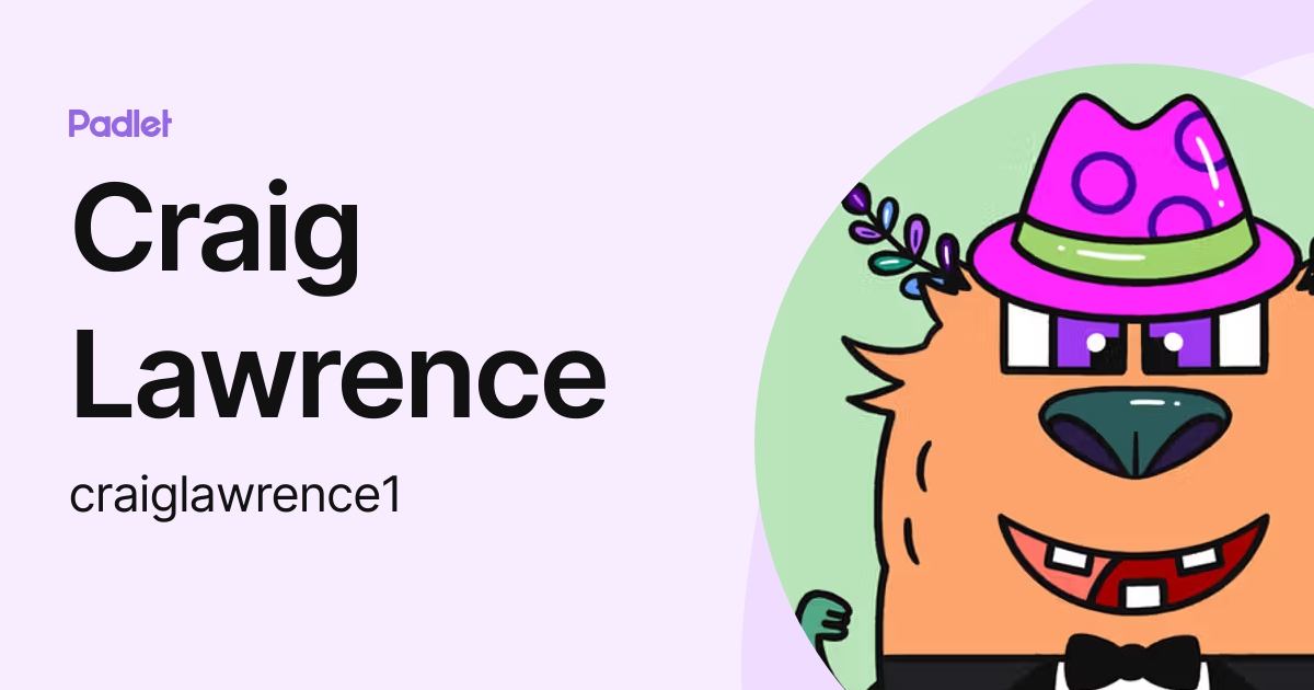 Craig Lawrence (craiglawrence1) profile | Padlet