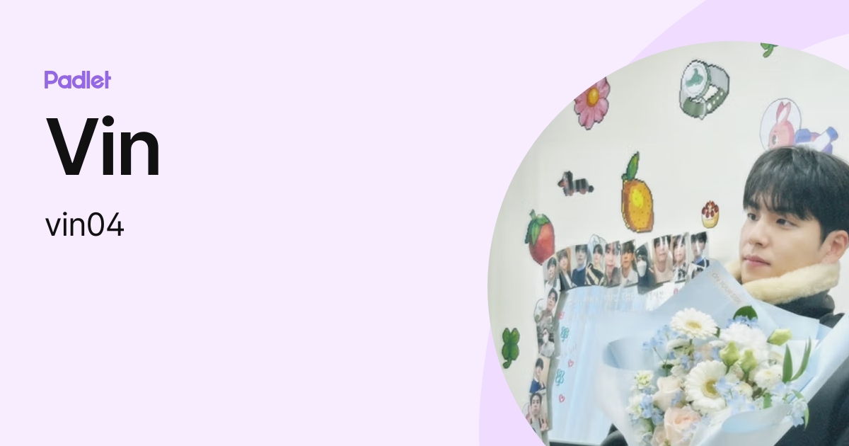 Vin (vin04) profile | Padlet