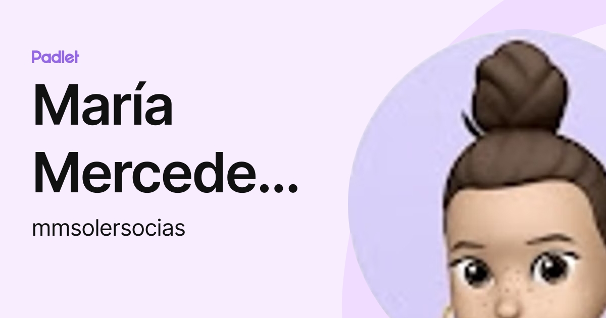 María Mercedes Soler Socías (mmsolersocias) profile | Padlet