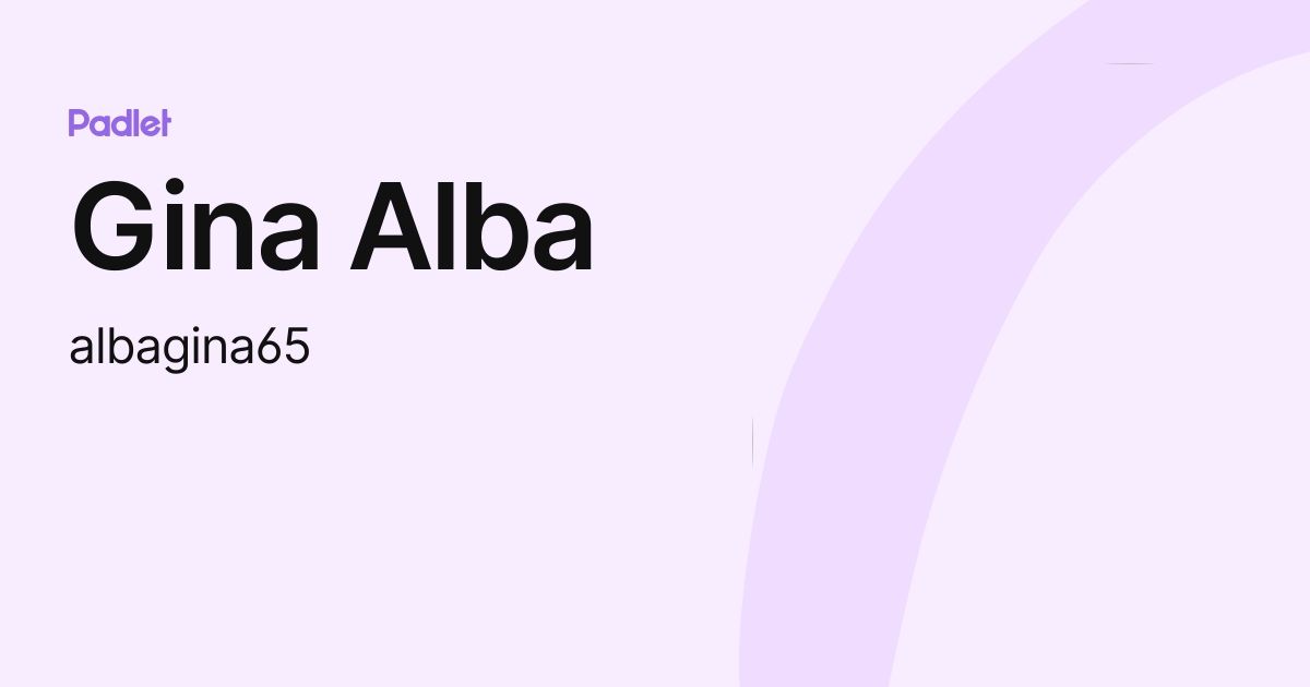Gina Alba (albagina65) profile | Padlet