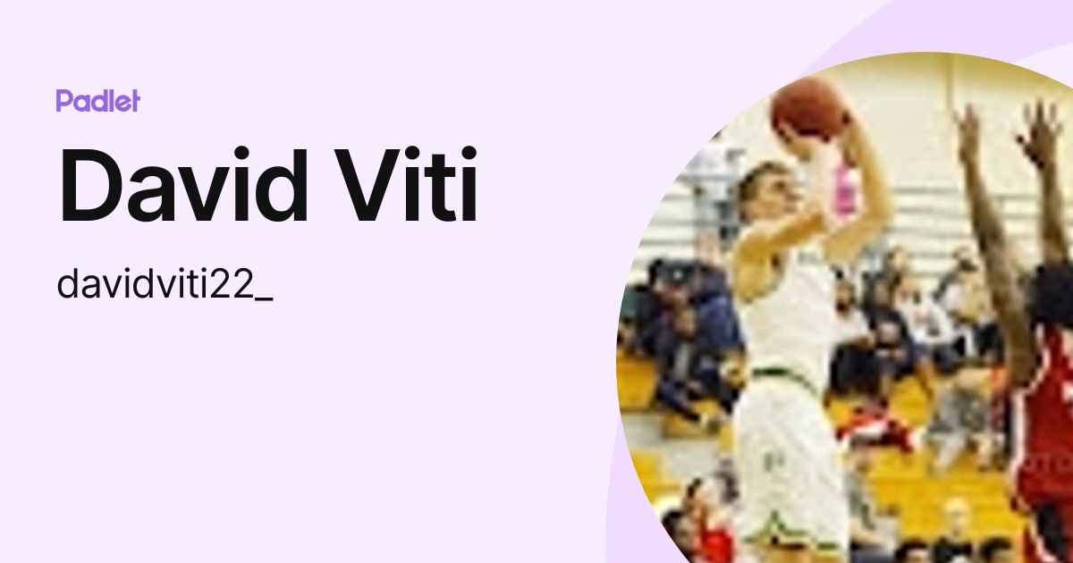 David Viti (davidviti22_) profile | Padlet