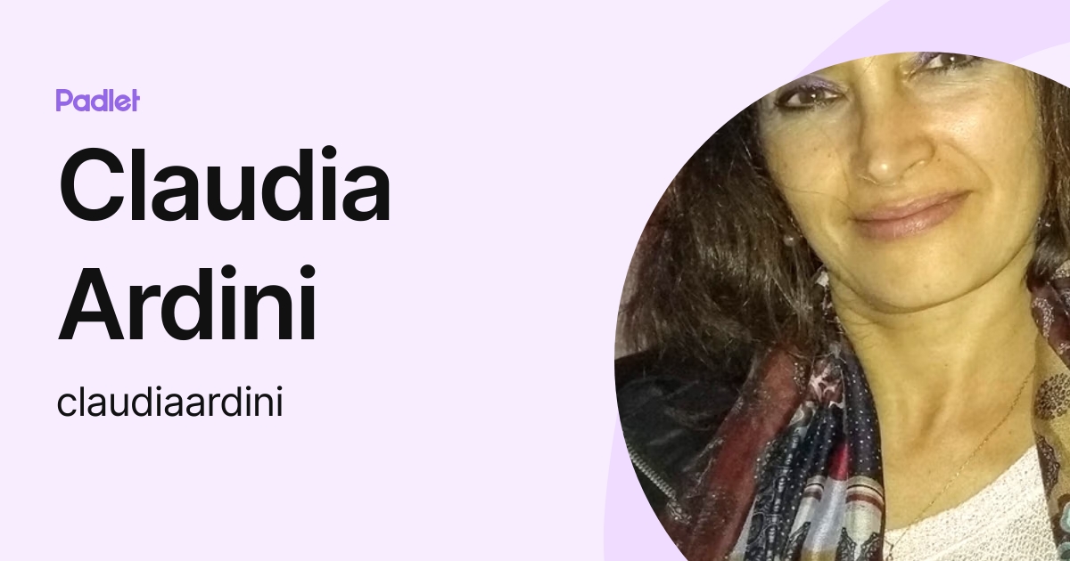 Claudia Ardini (claudiaardini) profile | Padlet